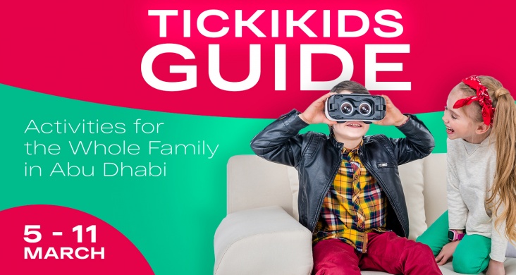 TickiKids Guide: Activities for the Whole Family in Abu Dhabi 5 - 11 ...